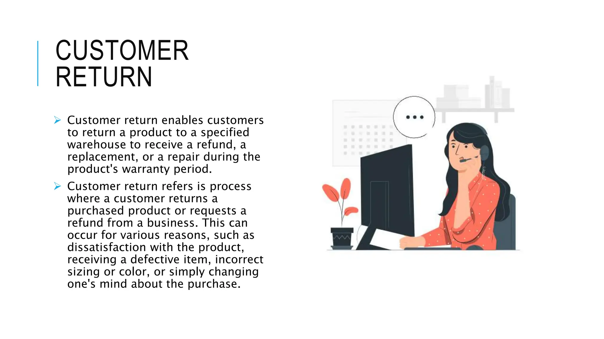 Customer Return with work and availablity.pptx | Free Download