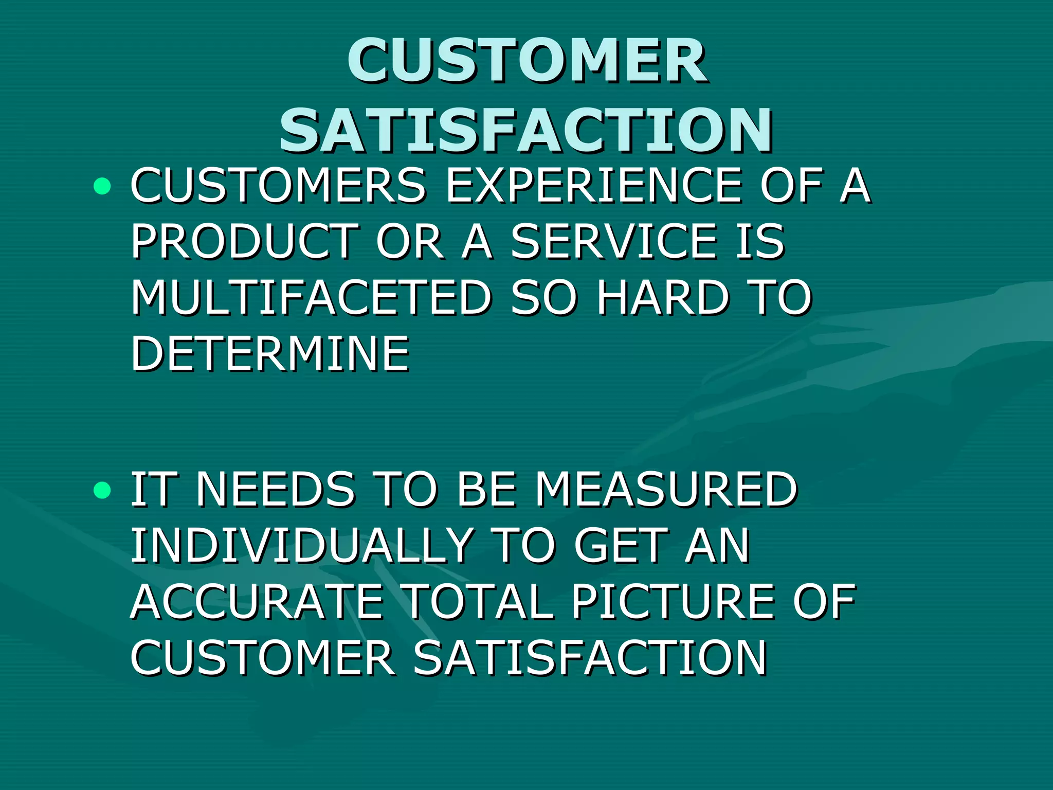 Customer satisfaction | PPT