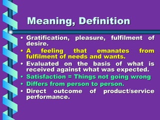 Customer satisfaction | PPTX | Business | Business and Finance