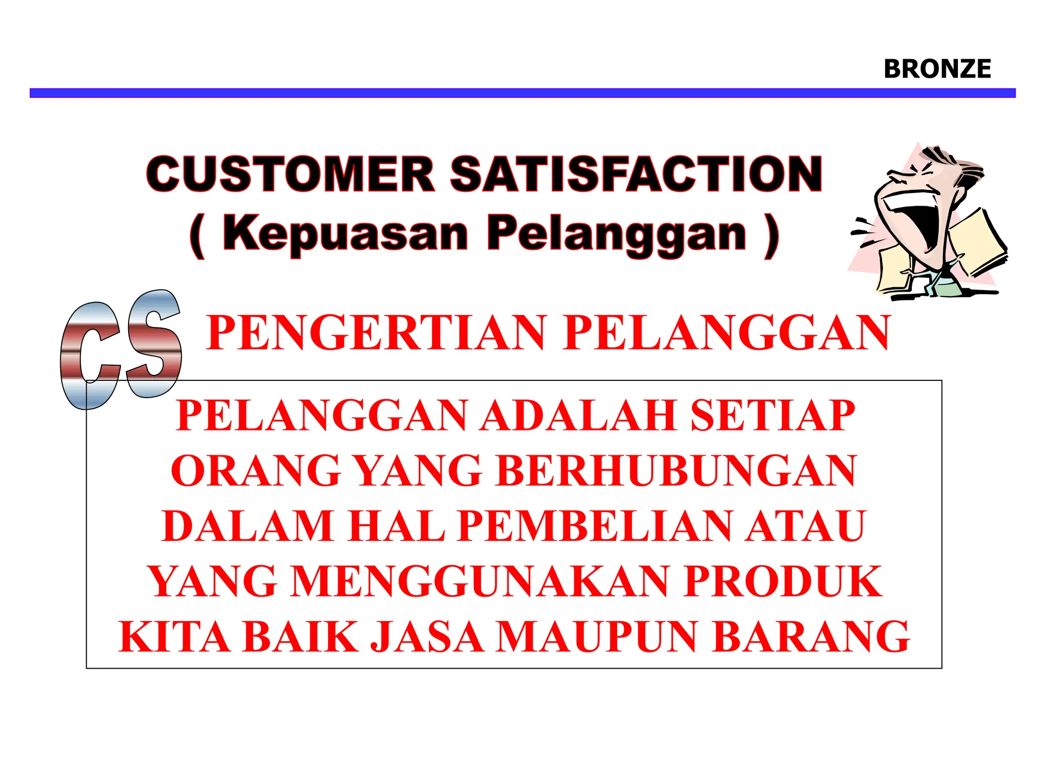 customer satisfactioncustomer satisfaction.ppt customer satisfactioncustomer satisfaction.ppt