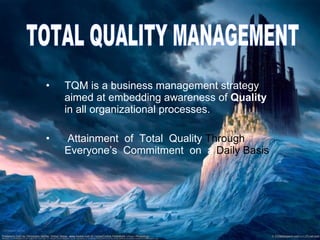 TOTAL QUALITY MANAGEMENT-Customer Satisfaction | PPT