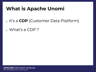 ApacheCon NA 2019 : Customer segmentation and personalization using apache unomi | PPTX