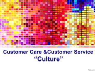 Customer service culture | PPT