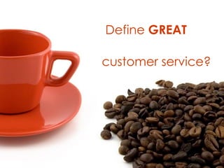 Customer service example | PPT