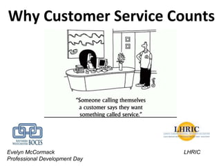 Customerservicepresentationlhric 140702103402-phpapp02 | PPT