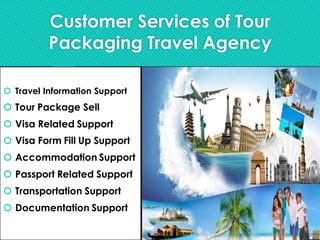 Customer Services, Behavioral Approach and Responsibilities of a Travel ...