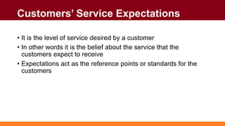 Customer's expectation & perception of customers | PPTX
