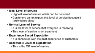 Customer's expectation & perception of customers | PPTX