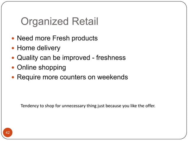 Customer Shopping Behavior - Organized & Unorganized Retail in India ...