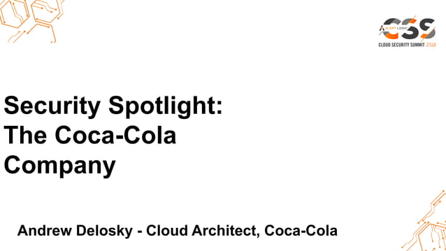 Security Spotlight: The Coca Cola Company | PPT