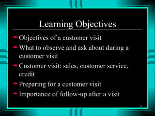 Customer Visits | PPT