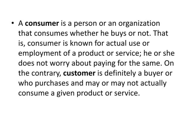 Customer vs. consumer | PPTX | Business | Business and Finance