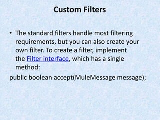 Custom filters in mule soft | PPTX