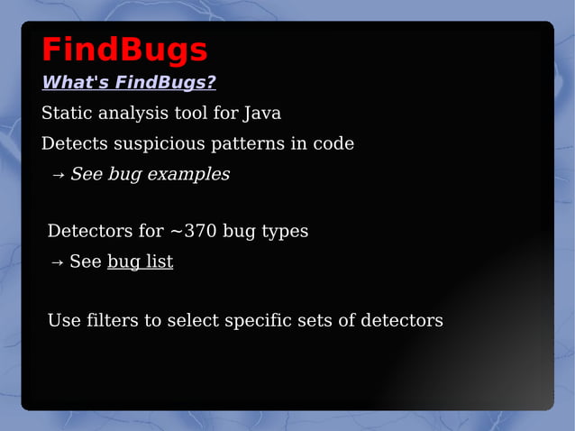 Custom Detectors for FindBugs (London Java Community Unconference 2) | PPT