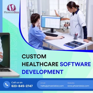 Custom Healthcare Software Development | PDF | Healthcare Industry | Industries