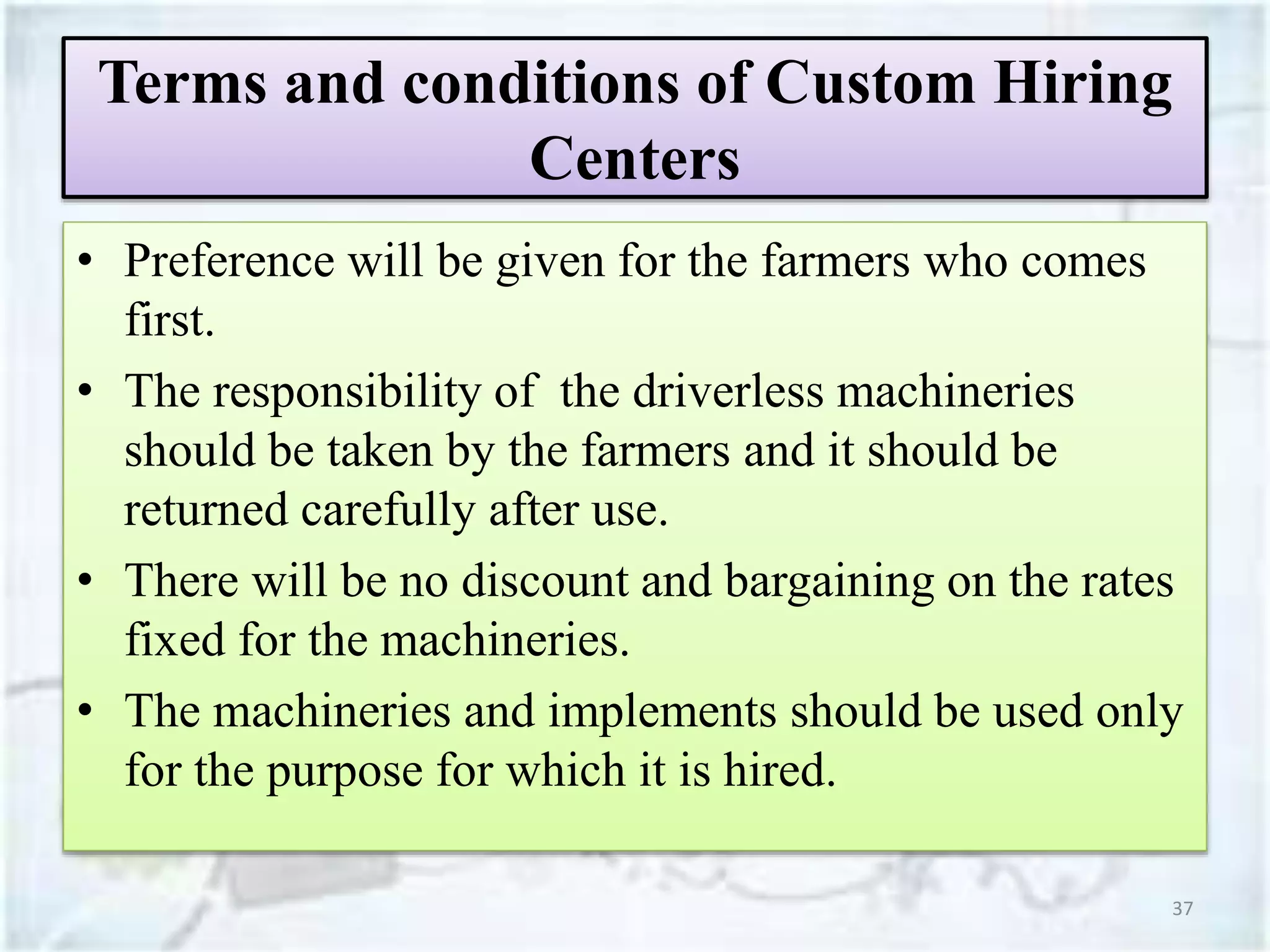 Custom hiring services of farm machinery in India | PPTX