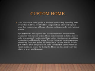 Unique Custom Home Features | PPTX