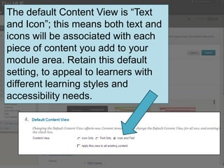 Introduction to customising your module area in Blackboard Learn 9.1 | PPT
