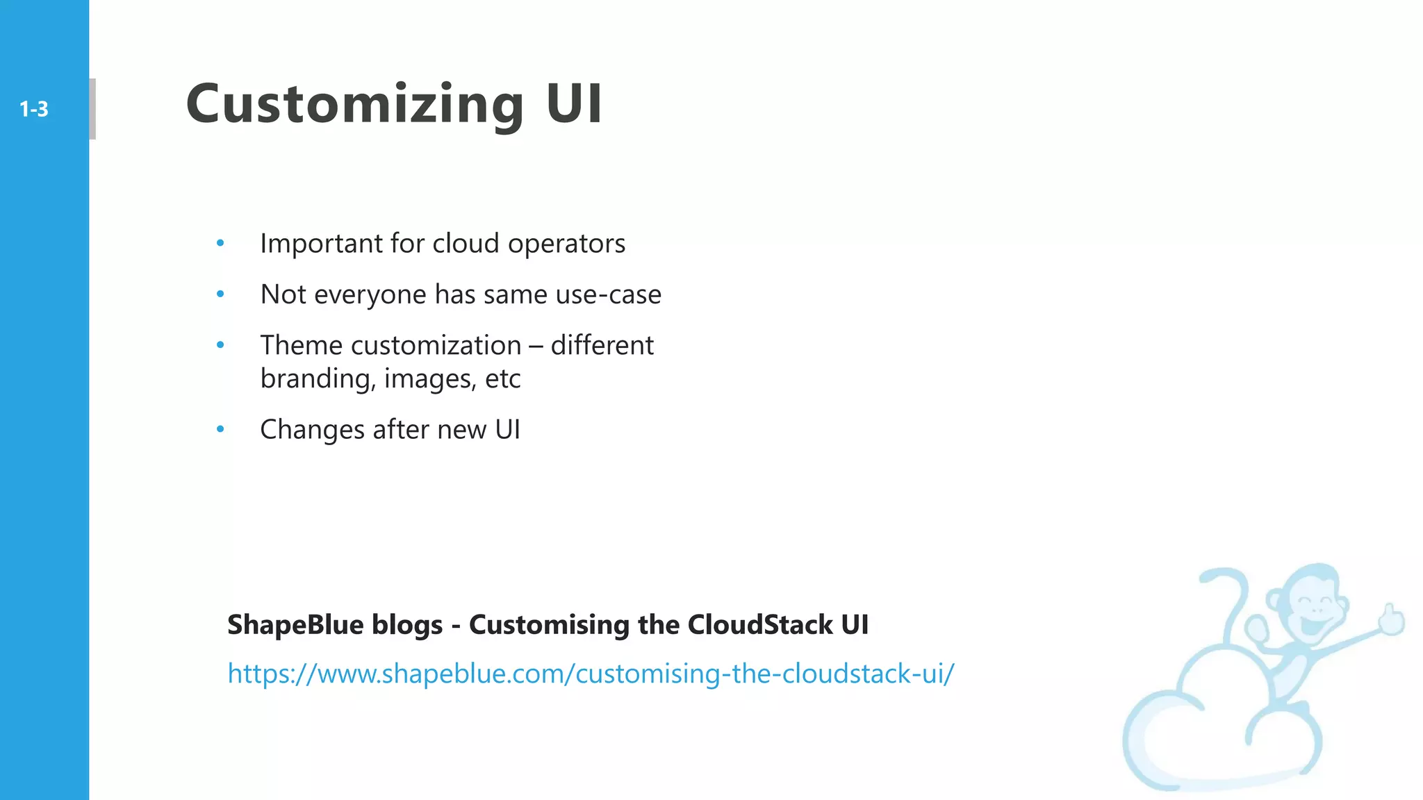 Customising the CloudStack UI - CloudStack European User Group Virtua…