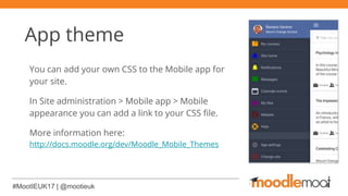 Customising the moodle mobile experience | PPTX