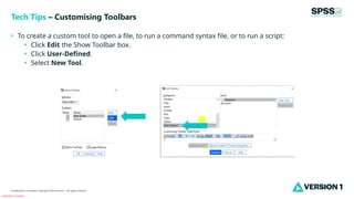 Customising Toolbars in IBM SPSS Statistics.pptx