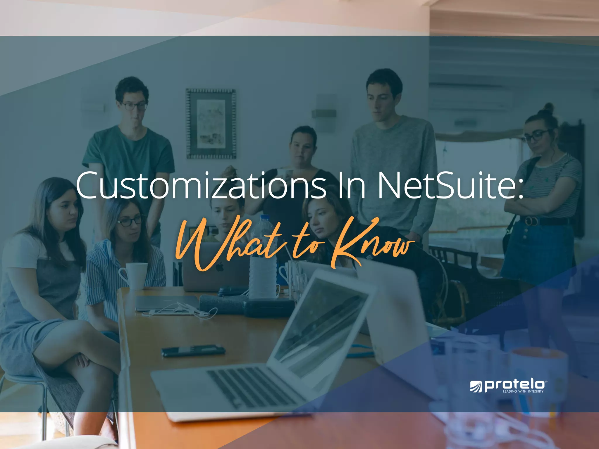 Customizations In NetSuite: What To Know | PPT