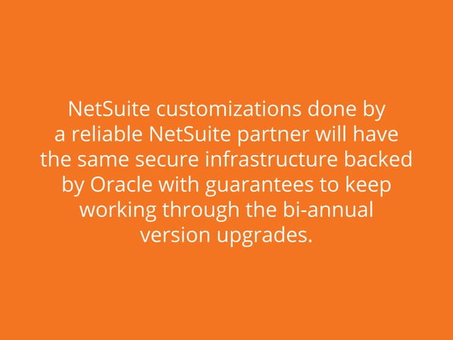 Customizations In NetSuite: What To Know | PPT