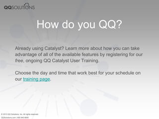 How to Customize QQ Catalyst | PPT