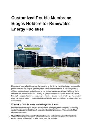 Customized Double Membrane Biogas Holders for Renewable Energy Facilities.docx