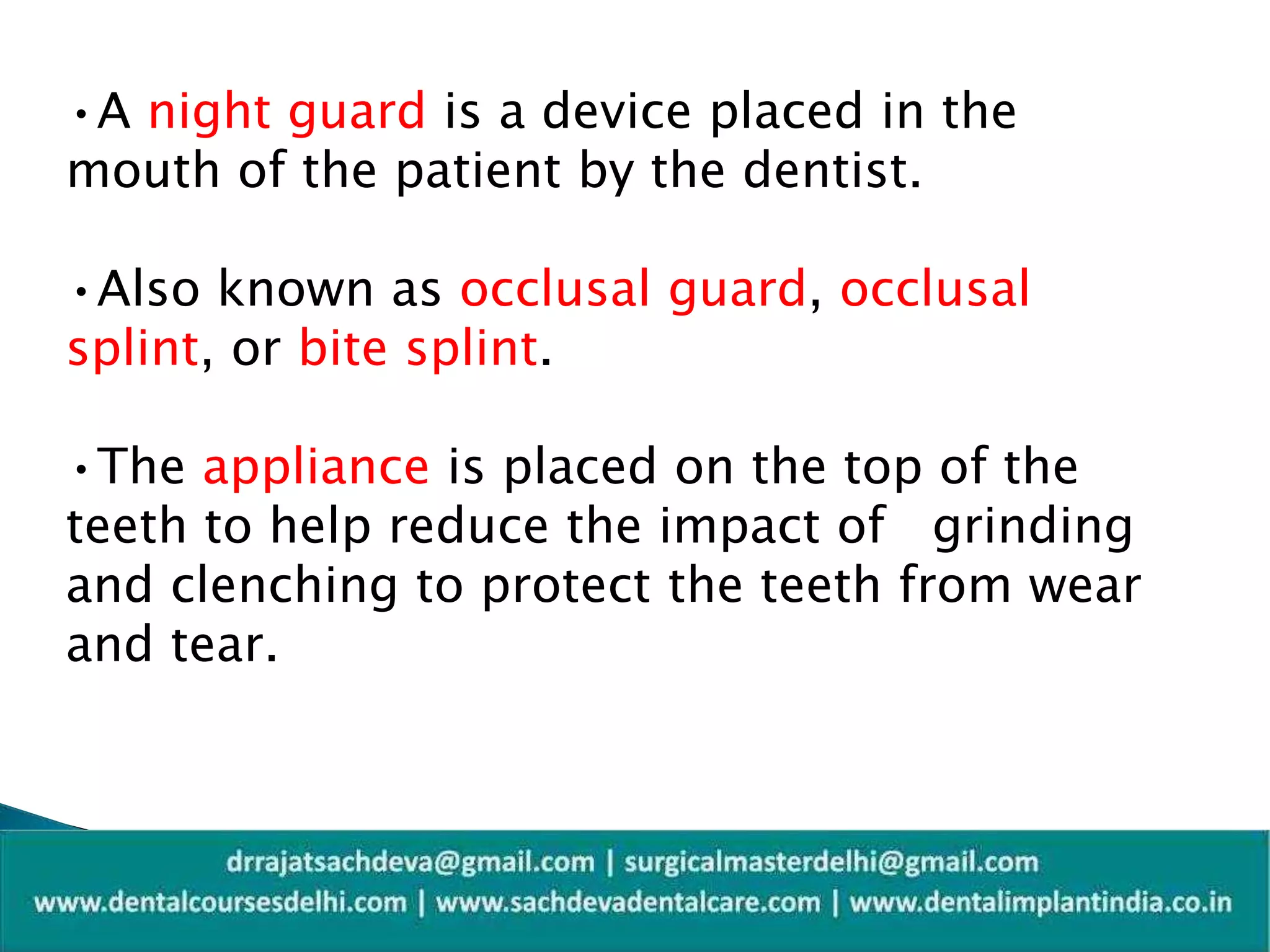 Customized night guard | Treatment for Bruxism | Bruxism management | PPTX