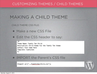 Customizing WordPress Themes / Child Themes - WordCamp Savannah 2010 | PPT