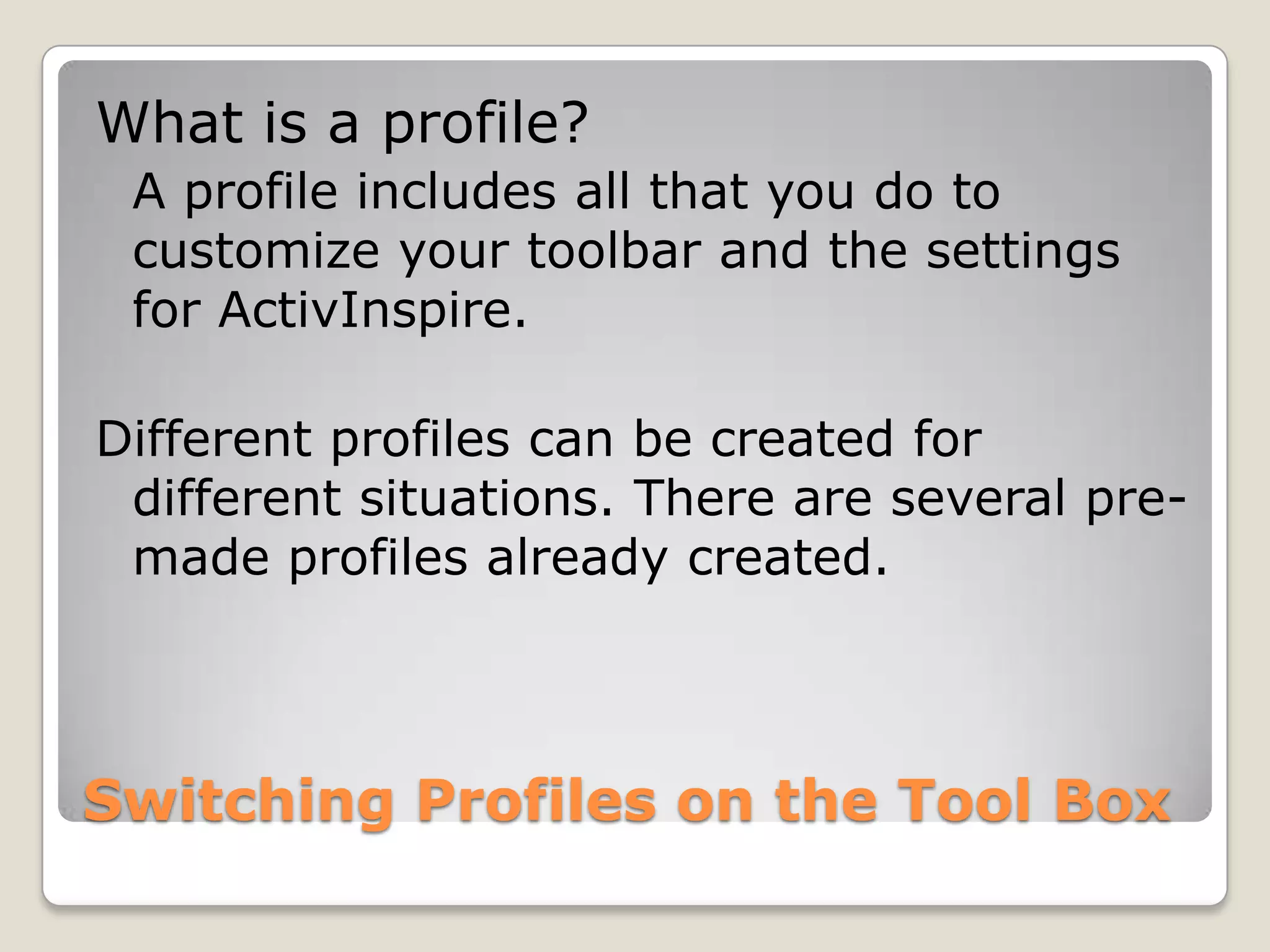 Customizing ActivInspire | PPT