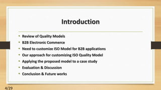 Customizing iso 9126 quality model for evaluation of b2 b applications ...