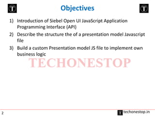 Customizing the Presentation Model and Physical Renderer in Siebel Open UI | PPTX