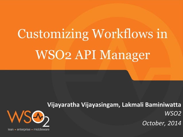Customizing workflows in WSO2 API Manager | PDF