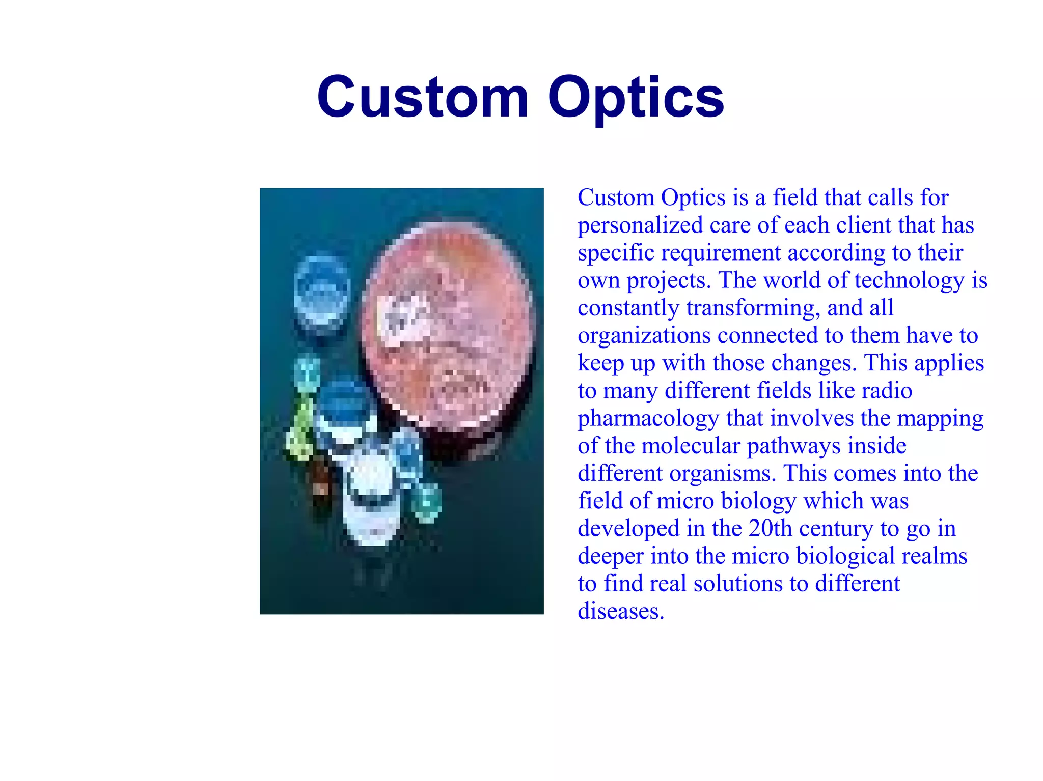 Custom optics | PPT | Free Download