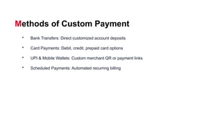 Custom Payments Explained: Meaning, Methods, Services & How They Work ...