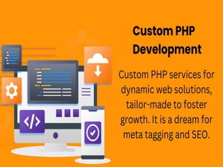 Custom PHP Development in the USA.pptx | Web Development | Internet