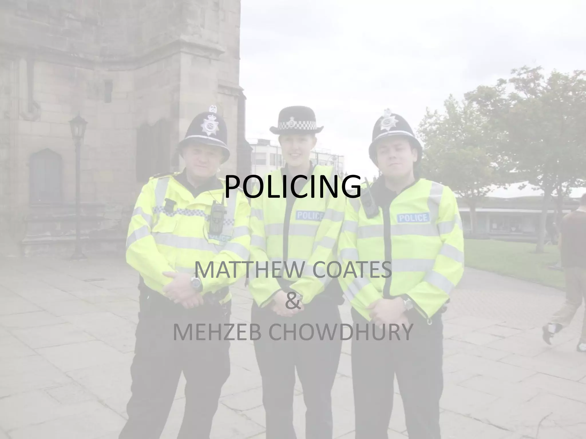 Policing - An Extended Look | PPT