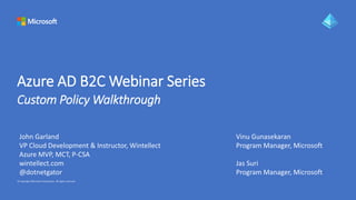 Azure AD B2C Webinar Series: Custom Policies Part 2 Policy Walkthrough ...