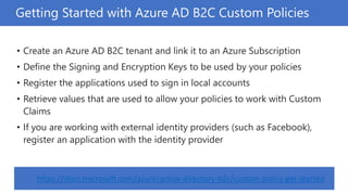 Azure AD B2C Webinar Series: Custom Policies Part 2 Policy Walkthrough | PPT