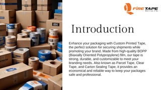 The Power of Custom Printed Tape in Packaging | PDF