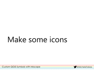 Custom qgis symbols with inkscape | PPTX