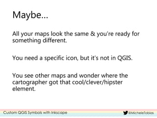 Custom qgis symbols with inkscape | PPTX