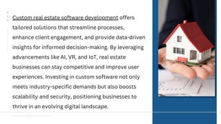 Custom Real Estate Software Development: Transforming the Real Estate Landscape with Technology ...