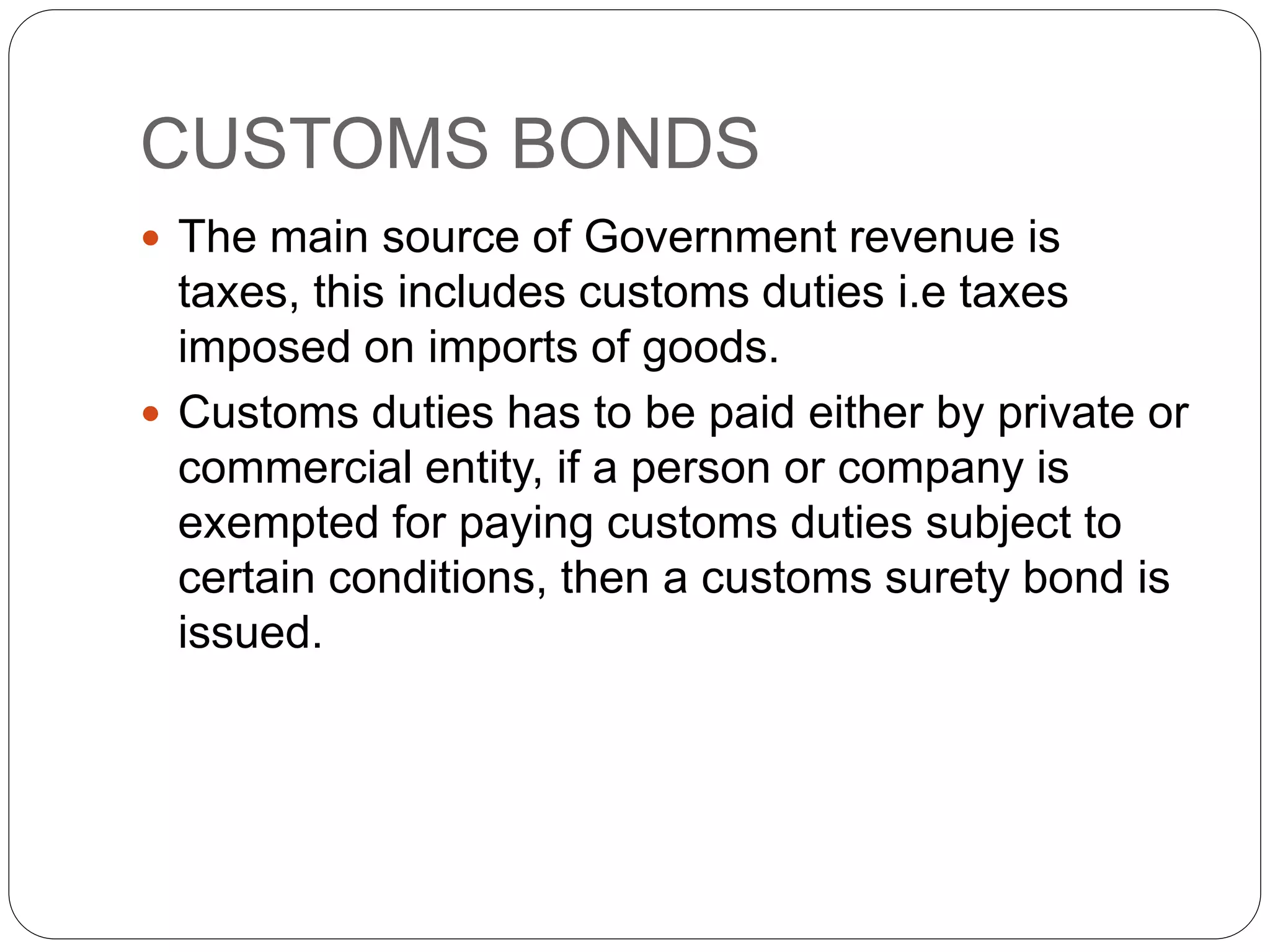 Customs bonds | PPTX