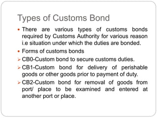 Customs bonds | PPTX