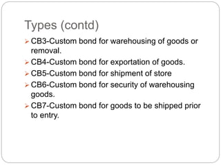 Customs bonds | PPTX
