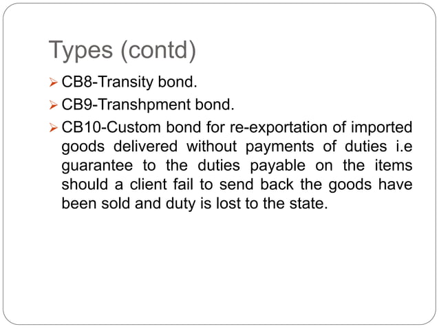 Customs bonds | PPTX