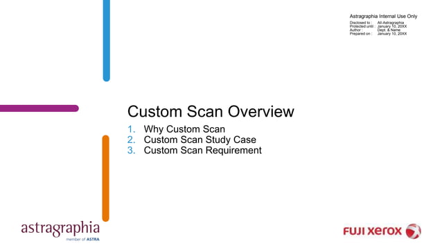 Custom Scan Study Case.pptx